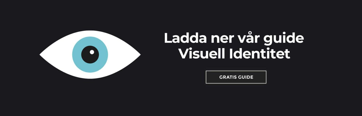 Visuell Identitet - vad det är, exempel och hur du lyckas